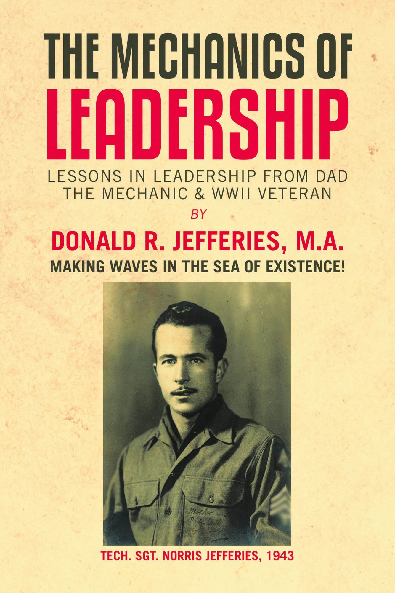Mechanics of Leadership - Donald Jefferies